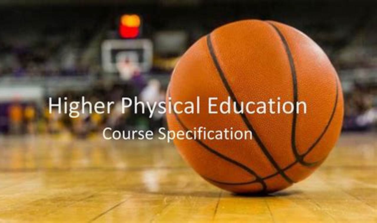 Advanced Higher Physical Education Programs