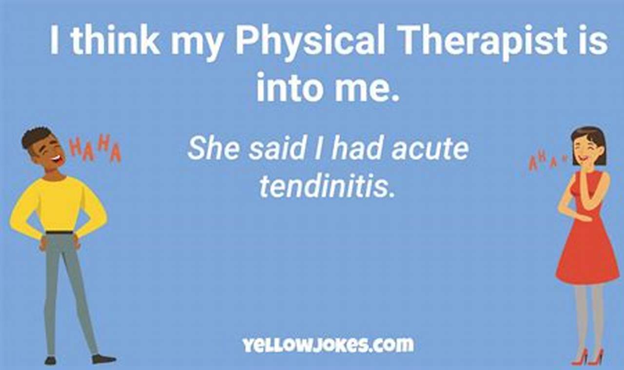 Physical Therapy Jokes