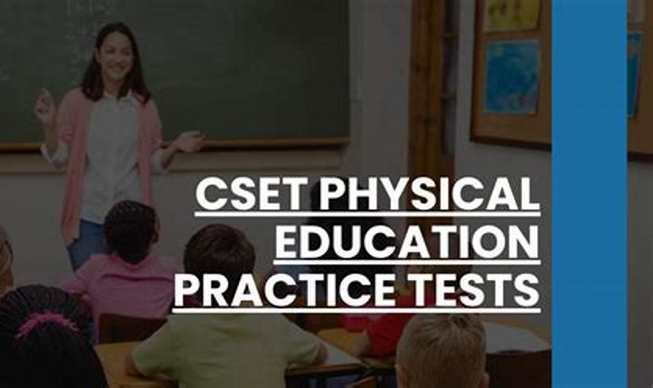 Ace Your CSET Physical Education Practice Exam