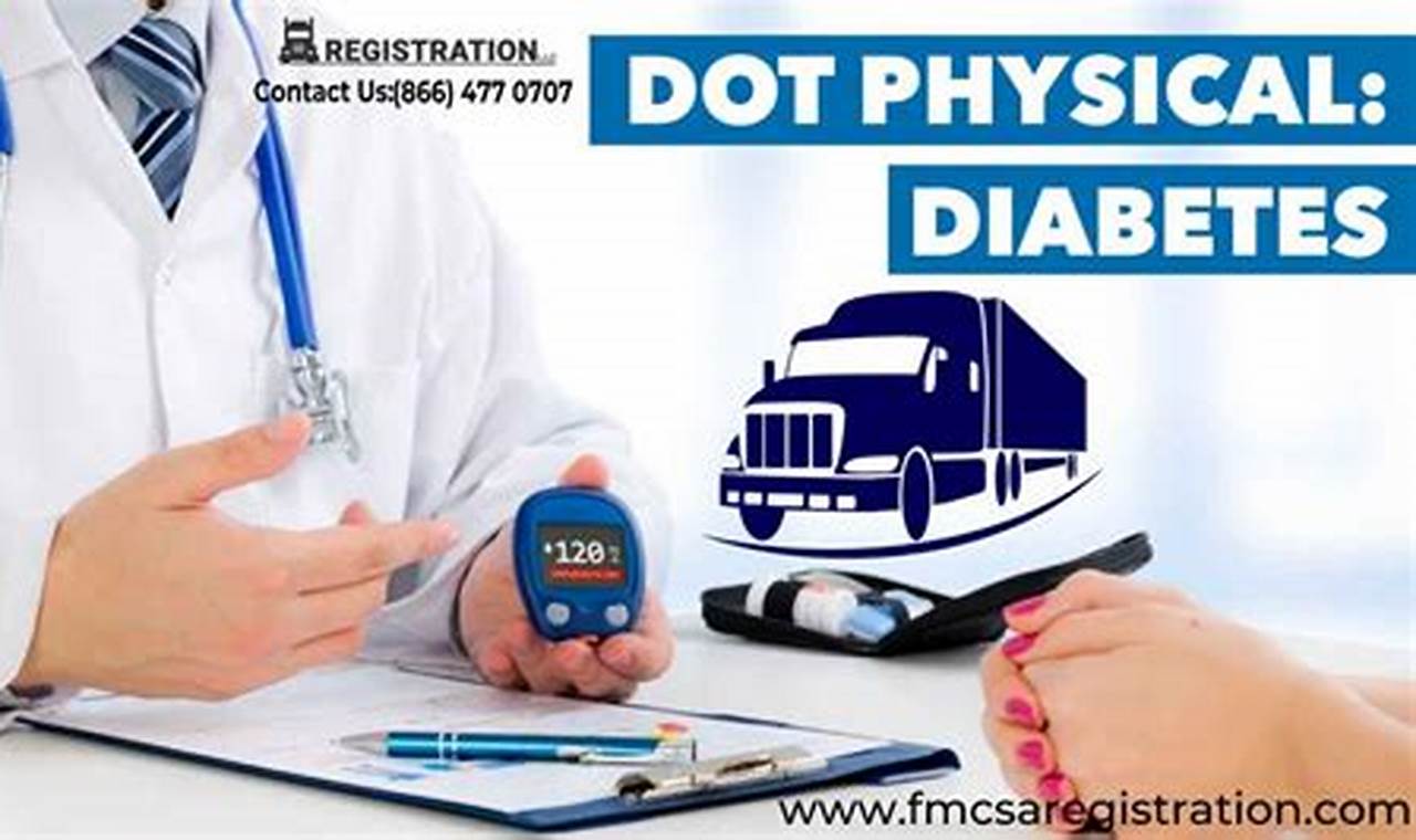 Pass Your DOT Physical with Diabetes: A Guide